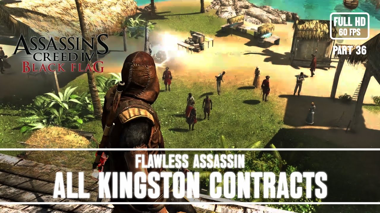 Flawless Assassin – All Kingston Contracts | Assassin’s Creed Black ...