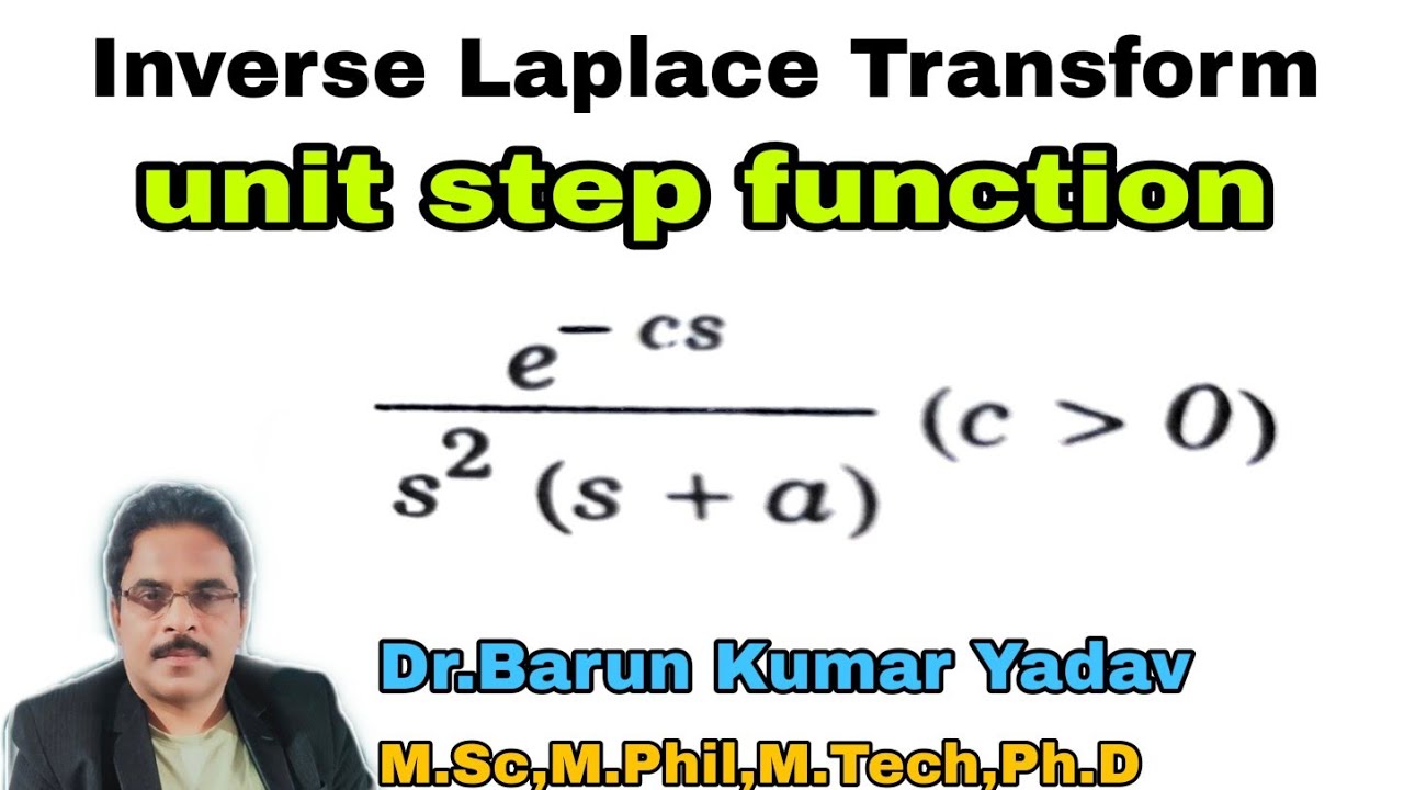 Unit Step Function|Inverse Laplace transform|part 23l #BarunMaths - YouTube