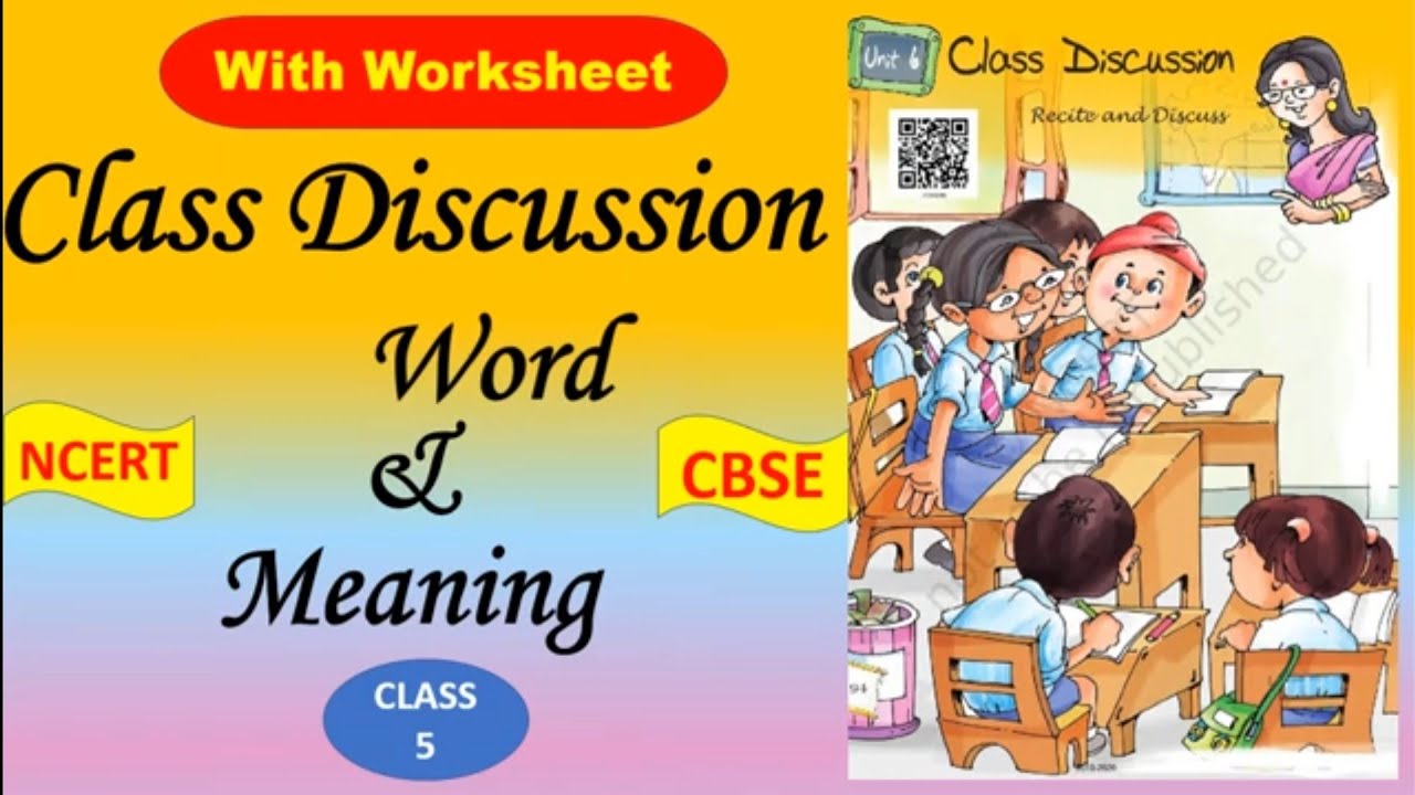 Class Discussion Class 5 New Words With Detailed Explanation And Class Discussion Class 5 New Words With Detailed Explanation And