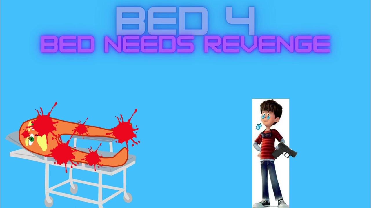 Bed 4 Bed Needs Revenge YouTube bed-4-bed-needs-revenge-youtube