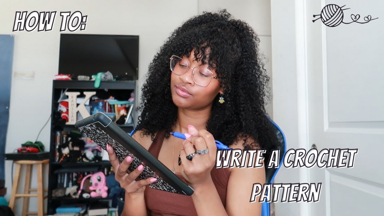 How YOU Can Write a Crochet Pattern as a TOTAL Beginner - YouTube