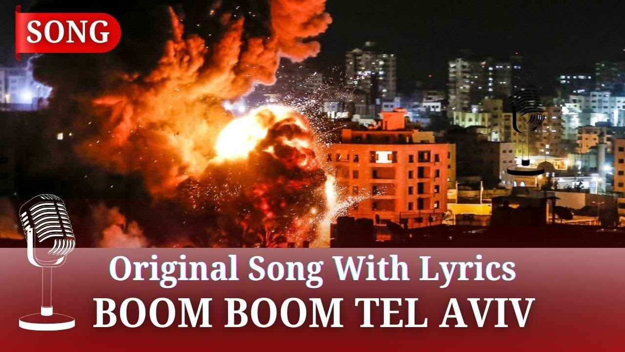 Boom Boom tel aviv song official video | boom boom tel aviv song ...