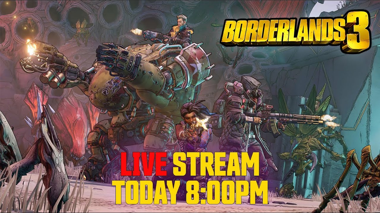Borderlands 3 { LIVE STREAM } - Lets become a vault hunter - YouTube