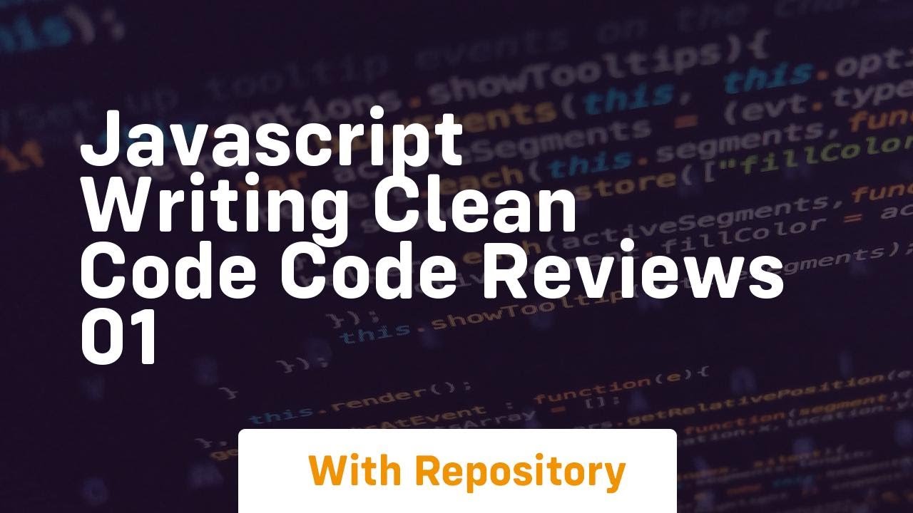 Javascript writing clean code code reviews 01 - YouTube