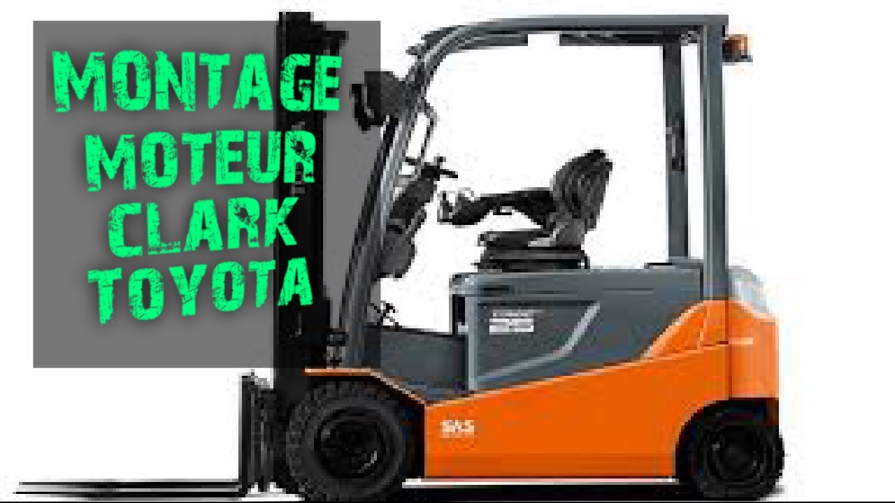 montage moteur clark toyota - YouTube