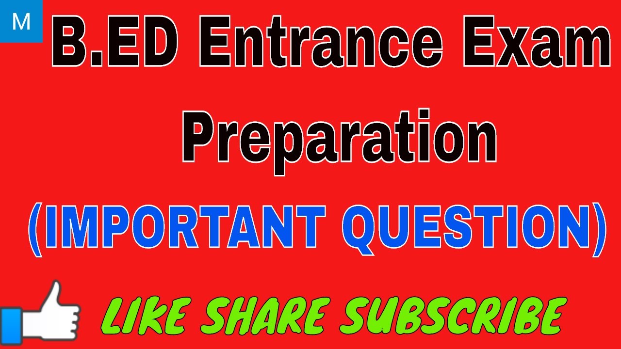 B.ED Entrance Exam Preparation - YouTube