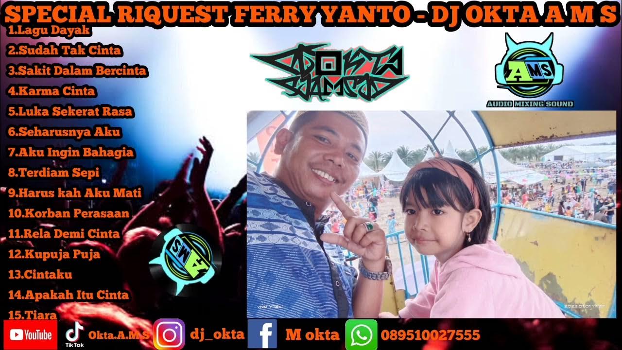 Dj Remix Fungkot Full Malasyia X Dayak Halana Special Riquest Ferry Yanto - Dj Okta A M S - YouTube