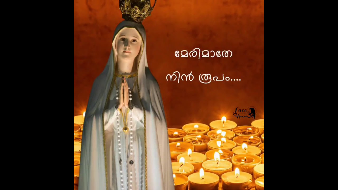 Christian whatsapp Status|| Mother Mary||Malayalam Devotional Songs ...