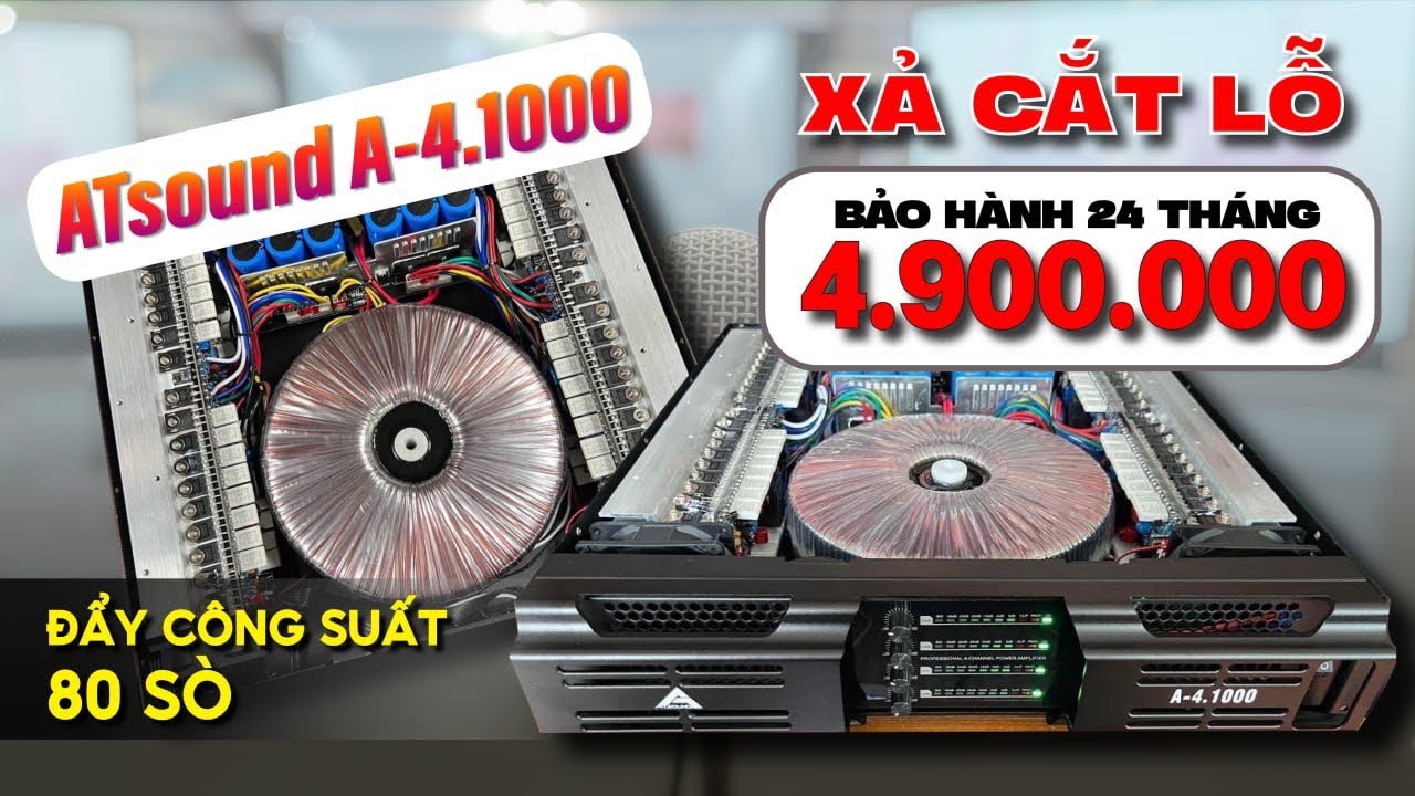 [XẢ KHO CẮT LỖ] Đẩy công suất 4 kênh AT Sound A4.1000 | 80 sò - Nguồn đồng | LH: 0981.058.656 ...