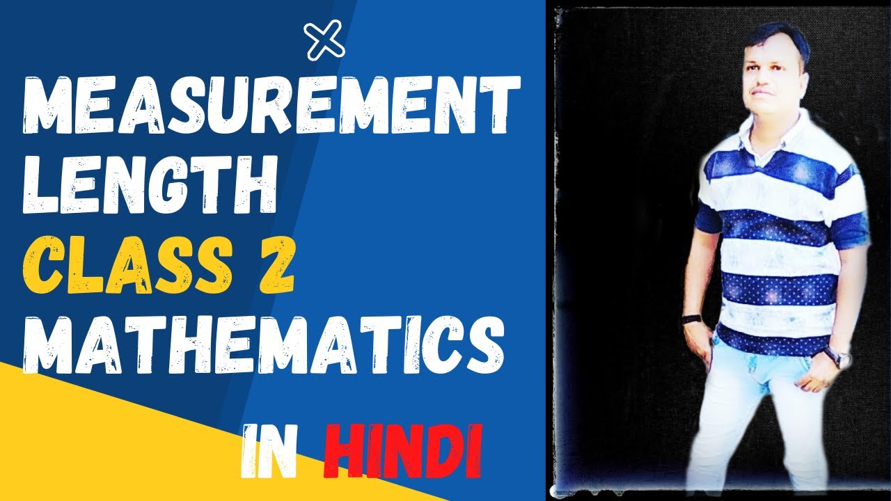| Measurement Length class 2 mathematics in Hindi | - YouTube