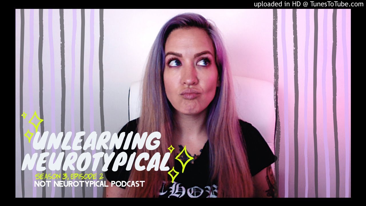 Episode 22 - Not Neurotypical Podcast (FIXED) - YouTube