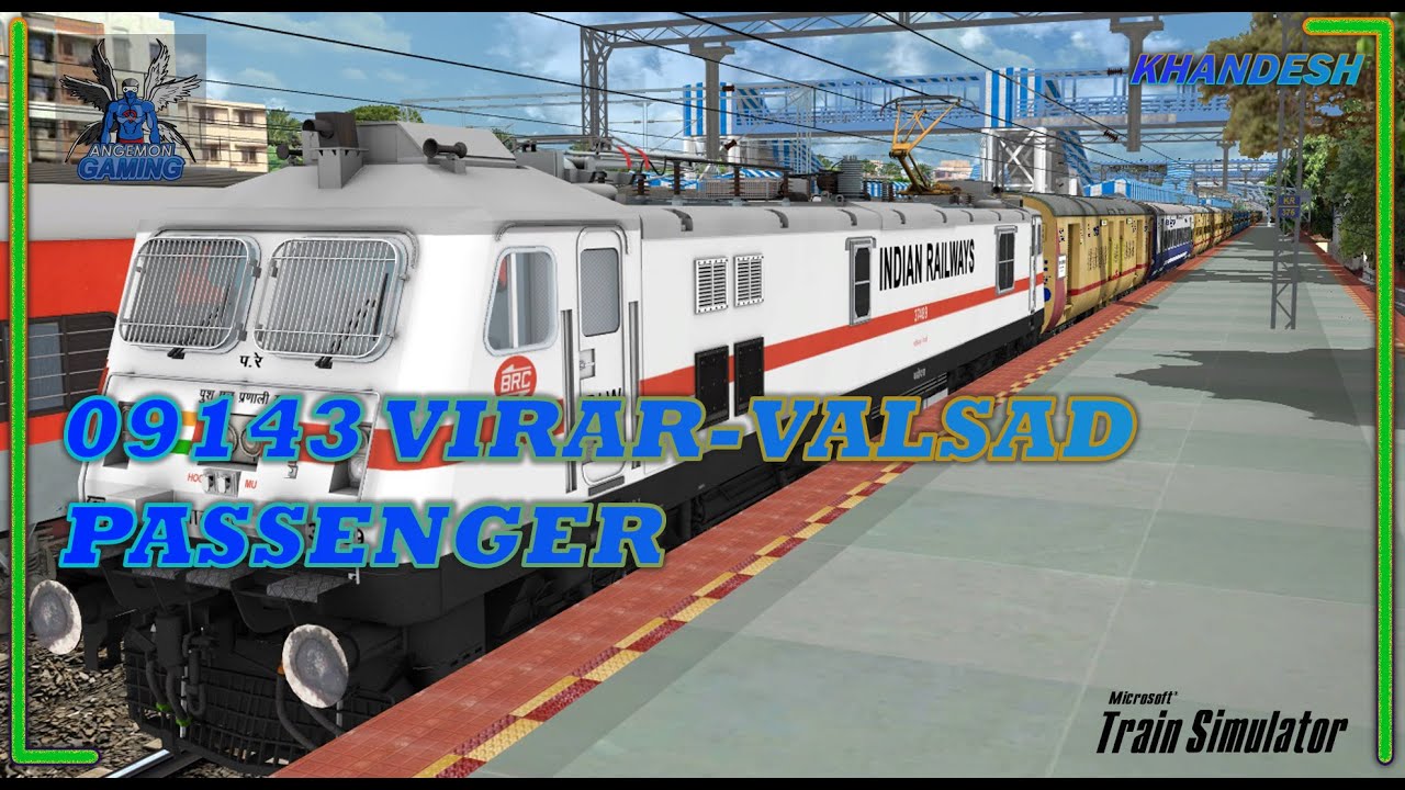 ARRIVED AT VALSAD STATION | 09143 – VIRAR-VALSAD PASSENGER | INDIAN ...