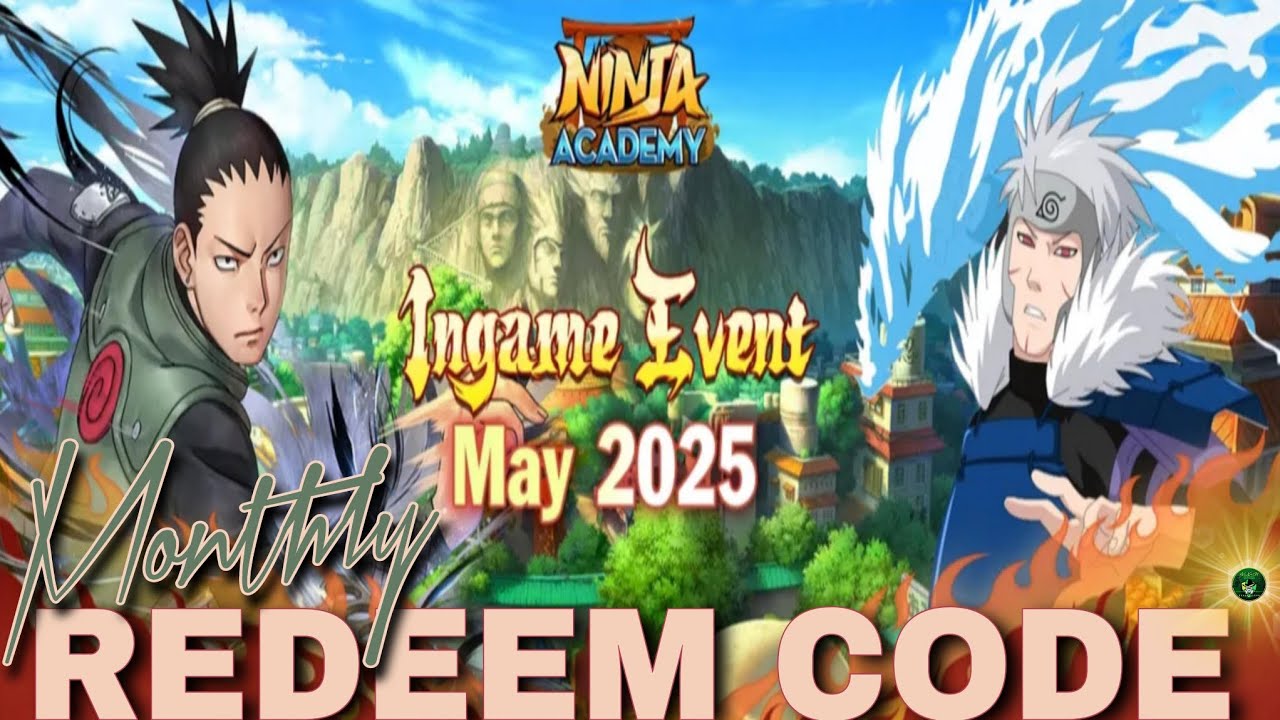 Ninja Academy New Redeem Code 🎁 May 2025🔥Ninja Academy Global Naruto ...
