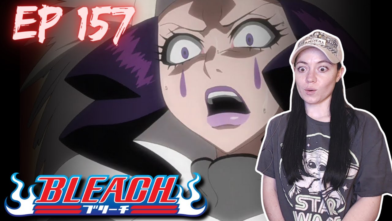 BLEACH EPISODE 157 REACTION! - YouTube