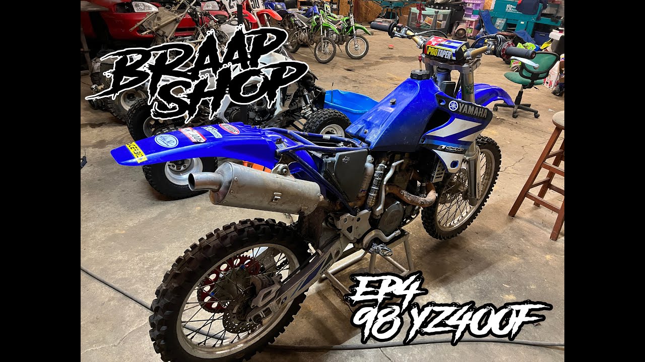 98 yz400f | Braap Shop Ep4 - YouTube