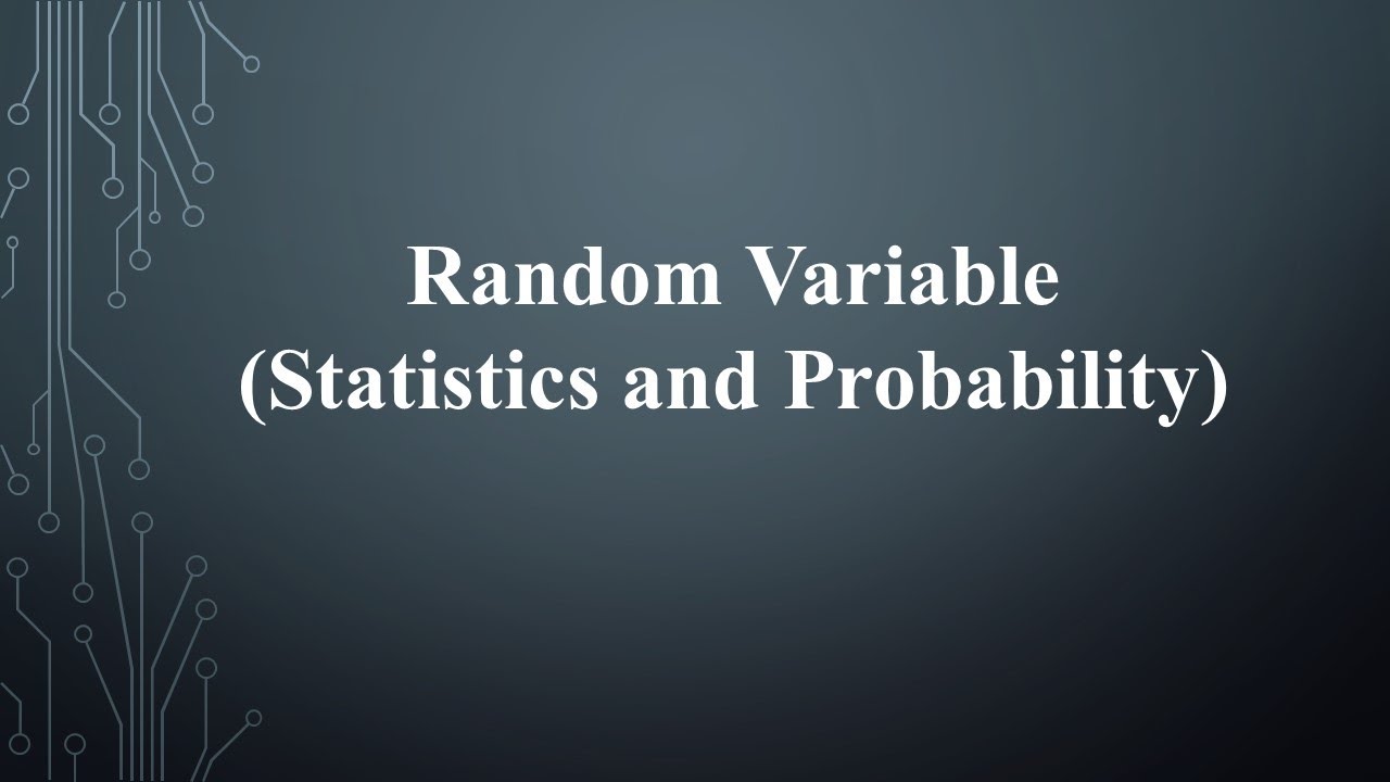 Random Variable (Statistics and Probability) - YouTube