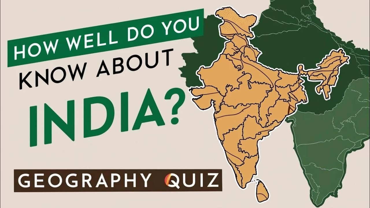 How well do you know India? | India Geography Quiz - YouTube