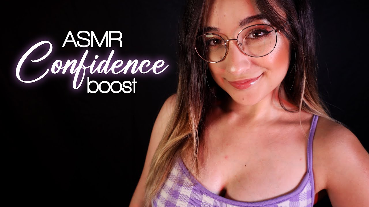 ASMR | Confidence Boost 💕 Hyping You Up & Complimenting You! (Whispers) - YouTube