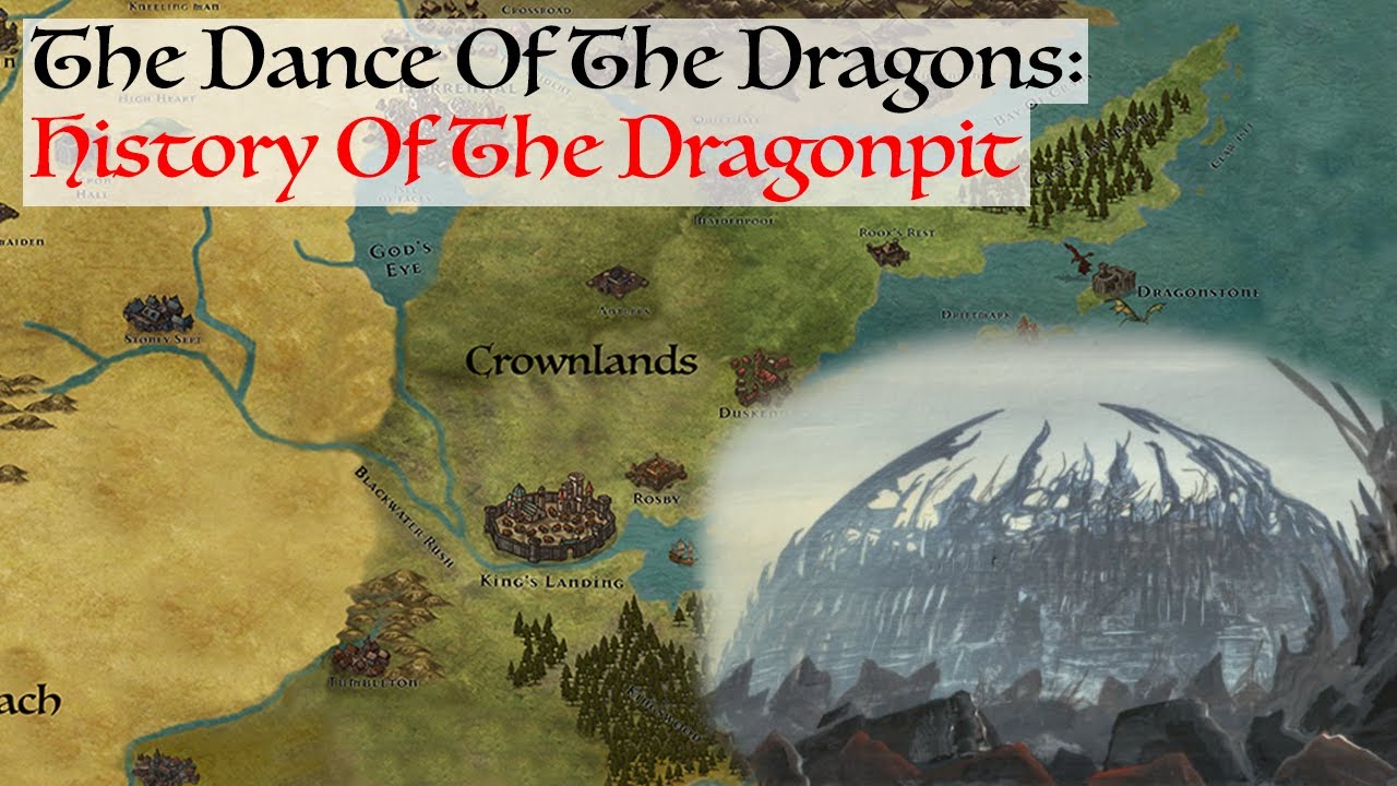 History Of The Dragonpit (Dance Of The Dragons) Game Of Thrones History ...
