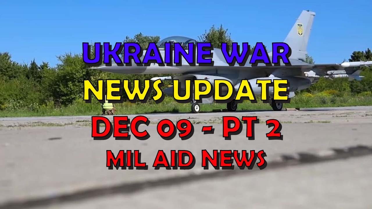 Ukraine War Update NEWS (20241209b): Military Aid News - YouTube