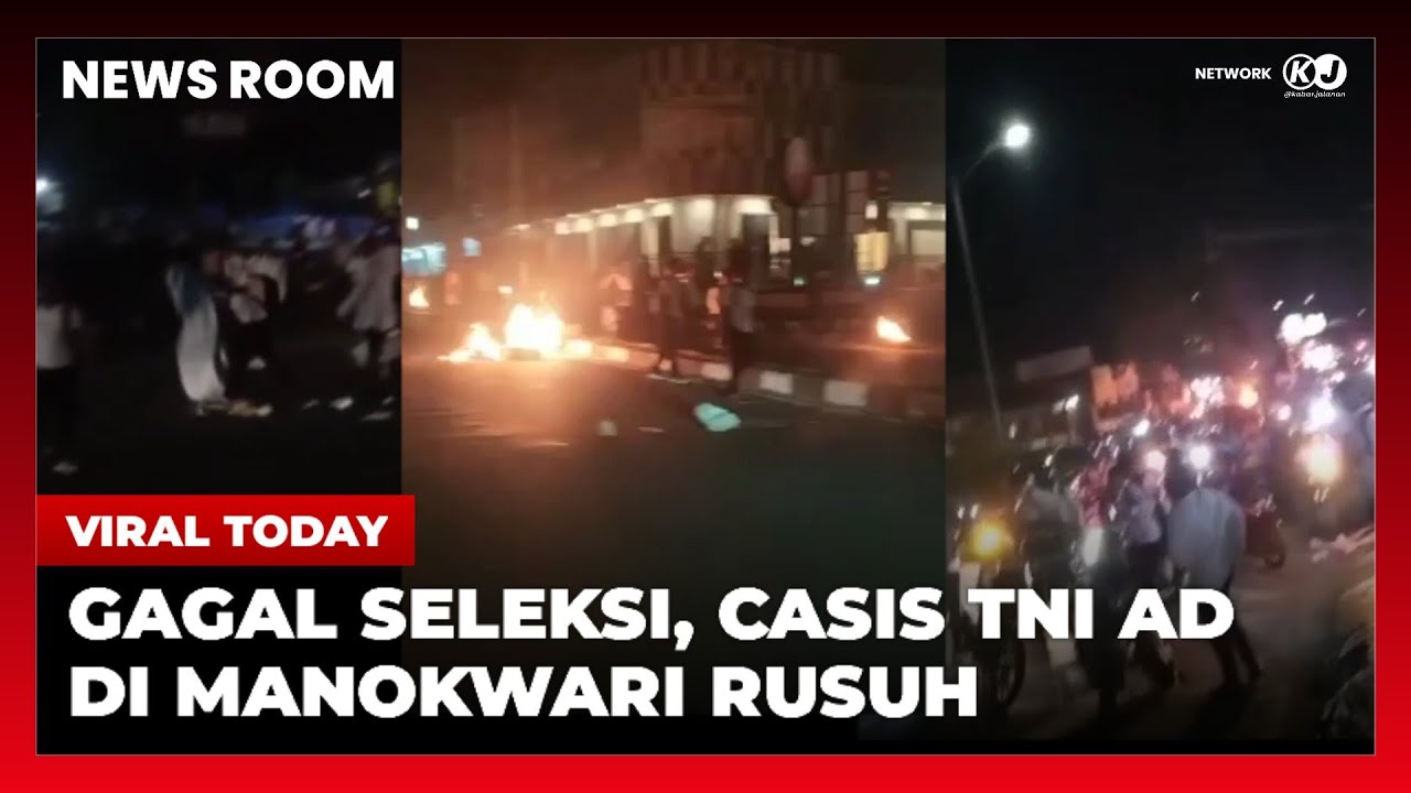 RUSUH, CASIS TNI AD DI MANOKWARI NGAMUK SETELAH GAGAL SELEKSI - YouTube