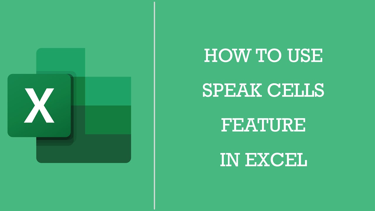 How to Use the Speak Cell Feature in Excel - YouTube