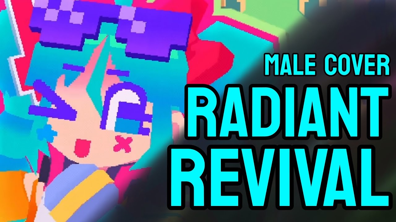 RADIANT REVIVAL | Male Cover by: The Name's Raf - YouTube