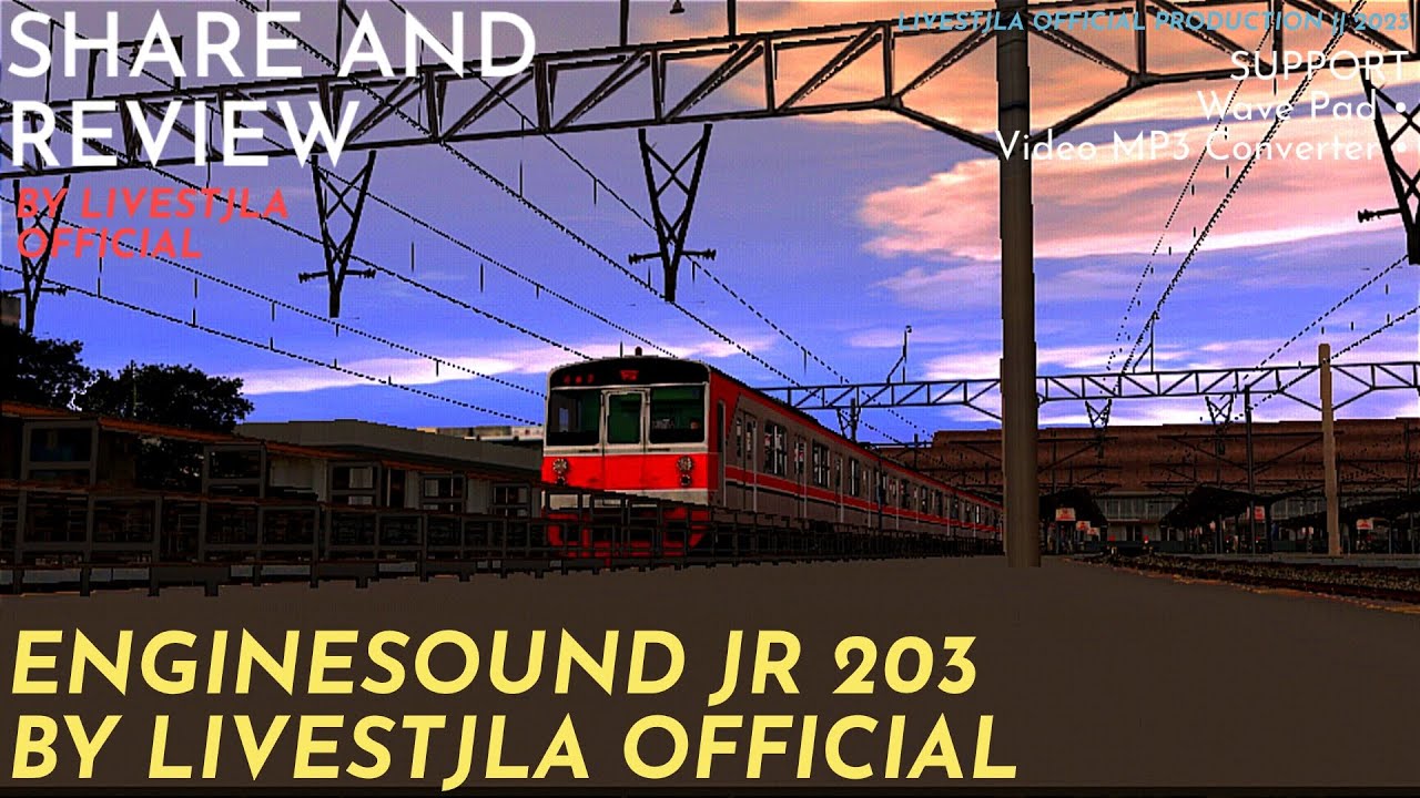 SHARE AND REVIEW ENGINESOUND JR 203 BY LIVESTJLA OFFICIAL PRODUCTION ...