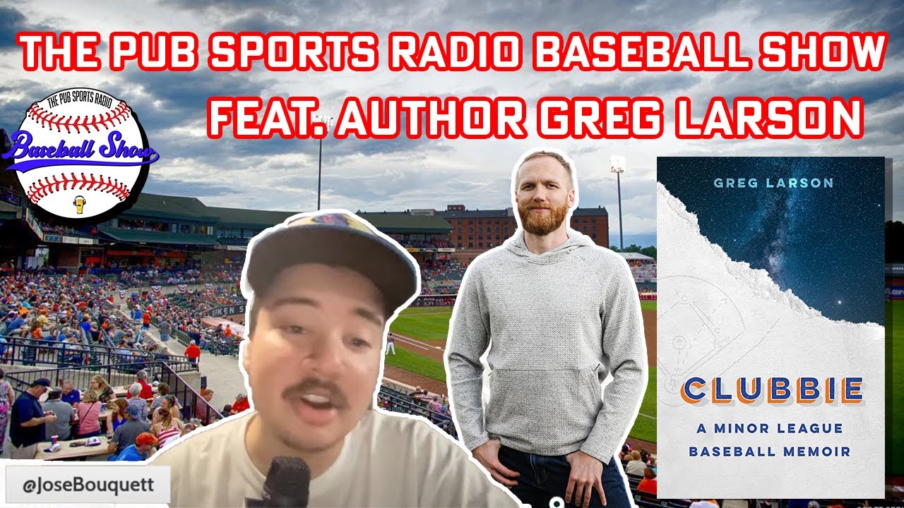 Author Greg Larson on Life in the Minor Leagues & New Book, Clubbie: A Minor League Baseball ...