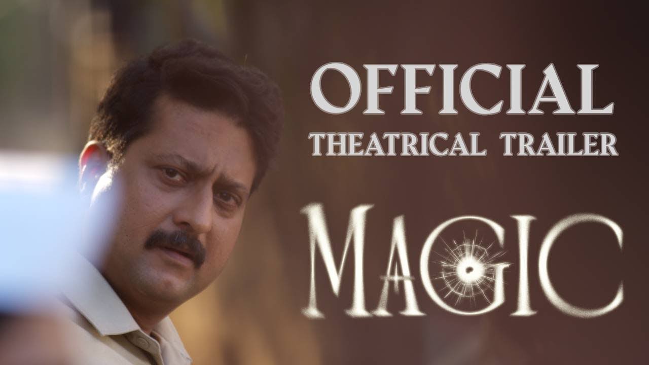MAGIC | OFFICIAL TRAILER | JITENDRA JOSHI, JUI BHAGWAT | RAVINDRA ...