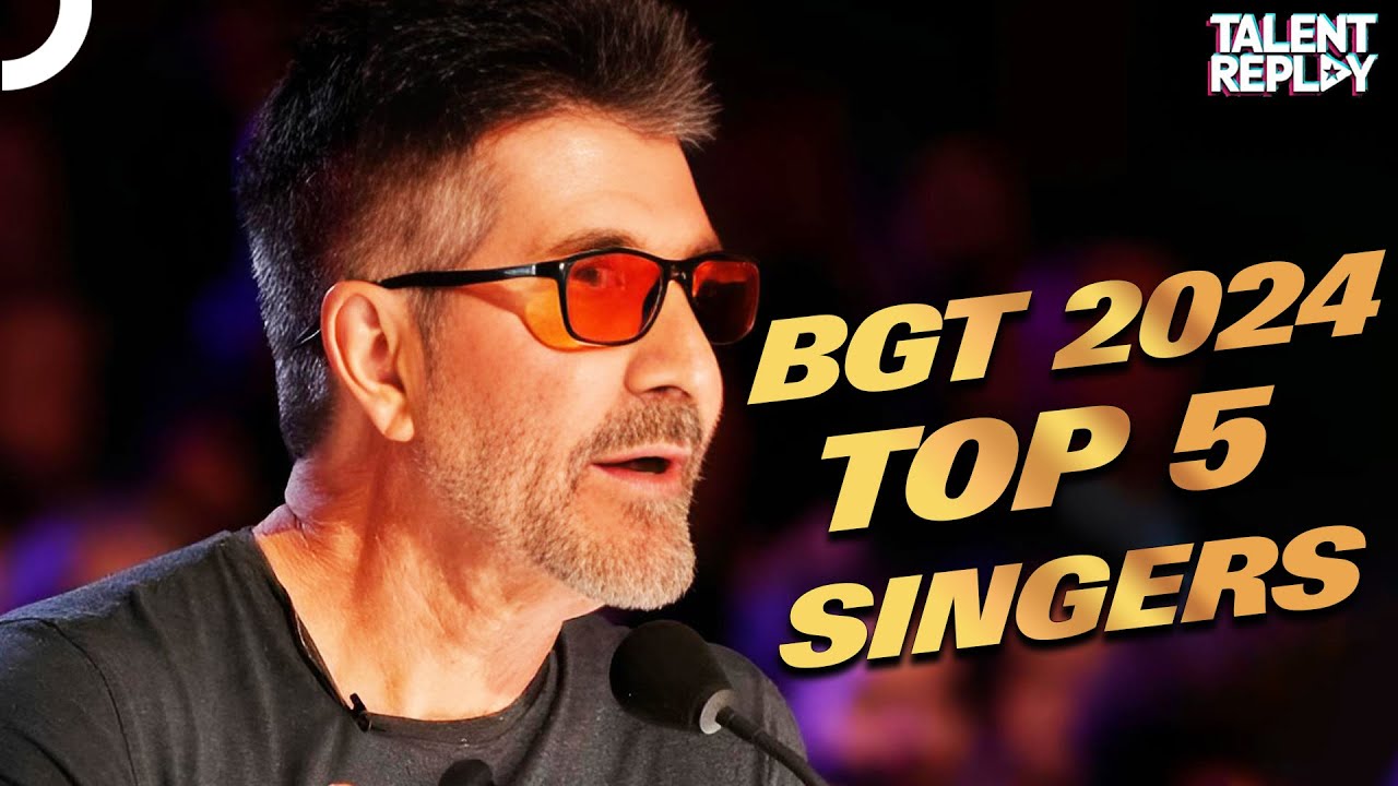 BGT 2024 TOP 5 Singers Auditions | Britain's Got Talent - YouTube