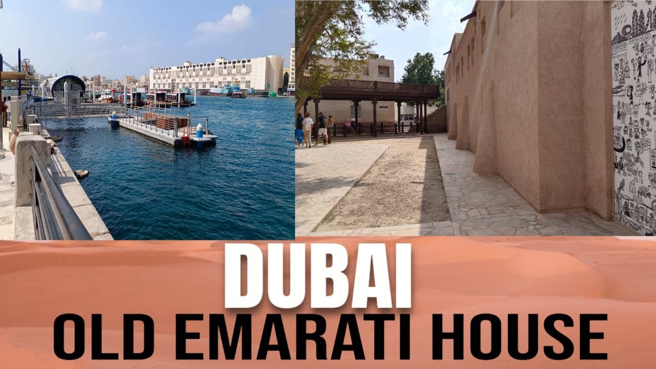 A visit of OLD Emarati Houses in Dubai - YouTube