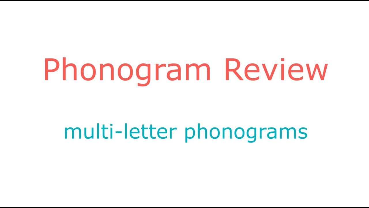 Phonogram Review: multi-letter phonograms - YouTube
