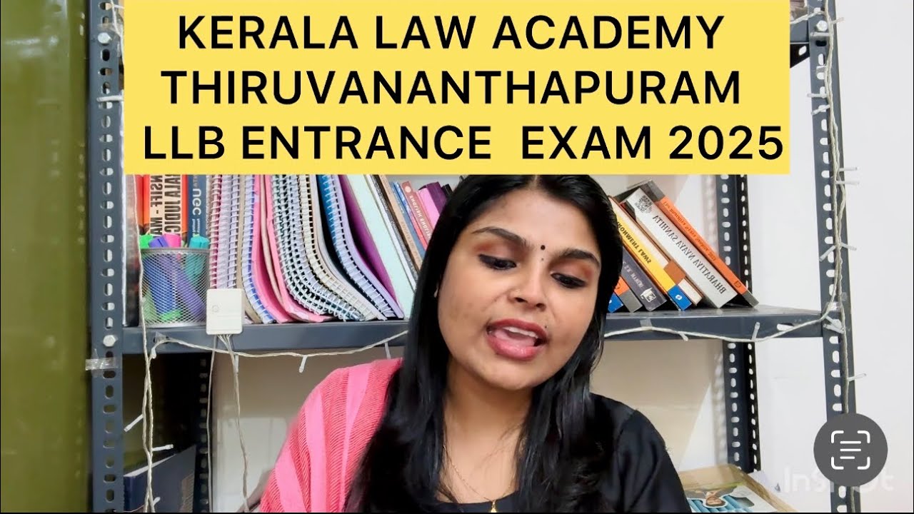 Kerala Law Academy LLB Entrance Exam 2025| 5 Year LLB| 3 Year LLB| # ...