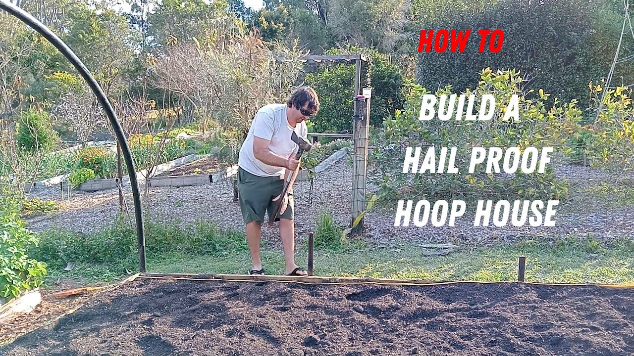 How to build a hail proof hoop house - YouTube