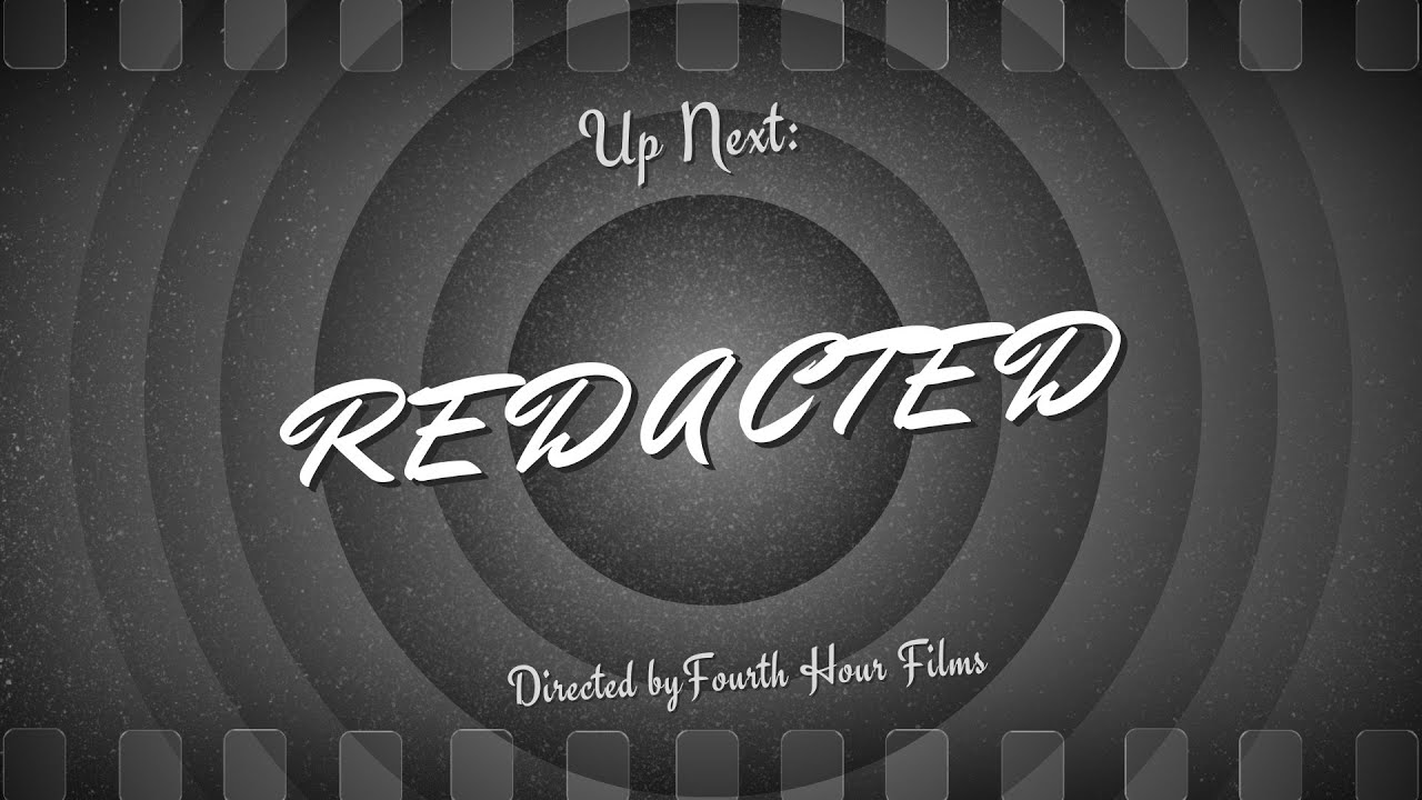 REDACTED - Fourth Hour Film - YouTube