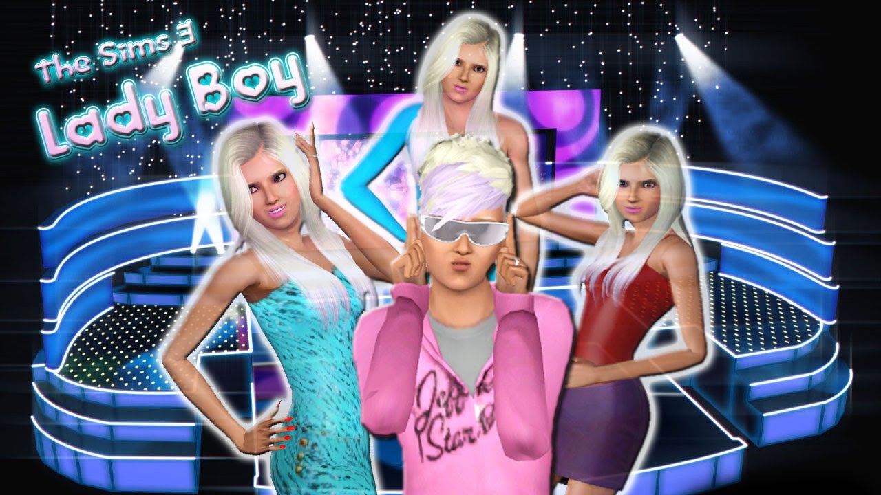 LuckyGurlB Plays The Sims 3: Lady Boy - YouTube