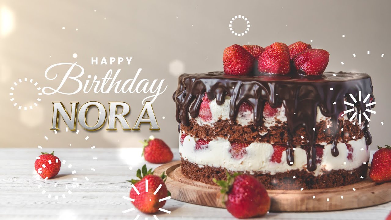 Happy Birthday Nora │ Birthday Song - YouTube