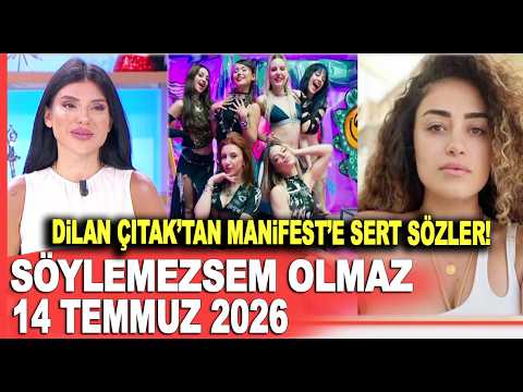 Söylemezsem Olmaz 14 Temmuz 2026