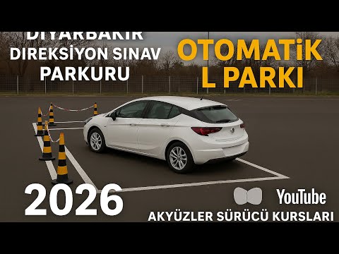 Diyarbakır Otomatik L Parkı Parkuru 2026