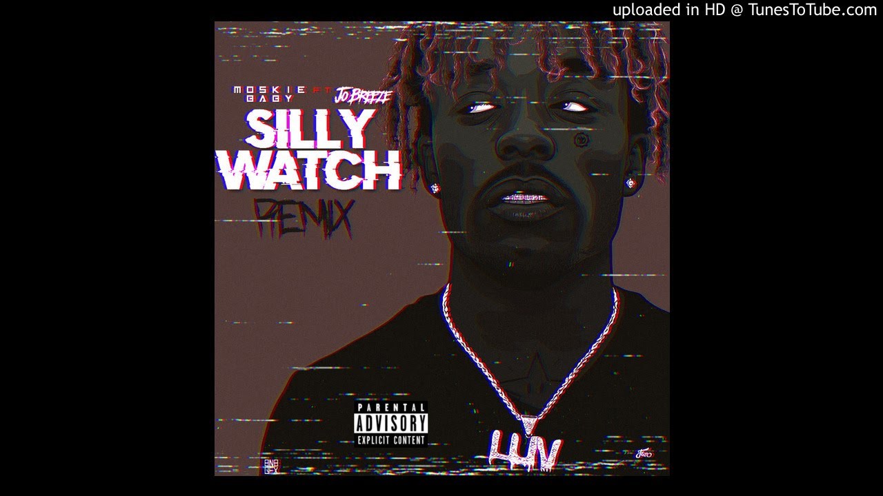 Lil Uzi Vert - Silly Watch ( Remix ) @JoBreeze @MoskieBaby - YouTube