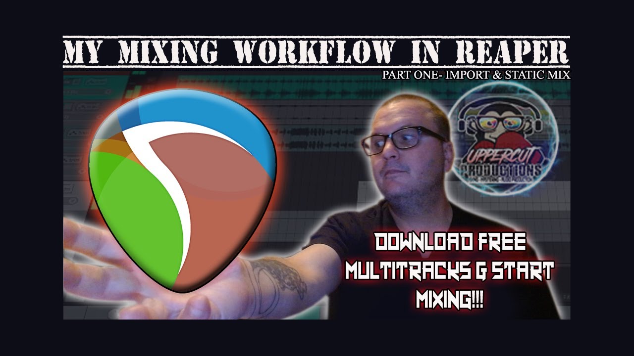 My Reaper Workflow 2022 - YouTube