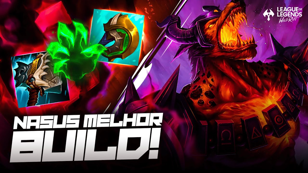 A MELHOR BUILD DO NASUS! LOL WILD RIFT - YouTube