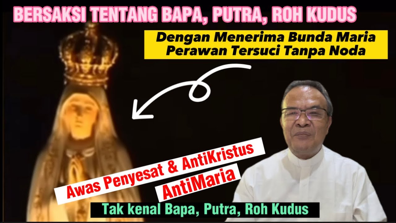 Jadi Saksi Kristus Putra Bapa oleh Roh Kudus Lahir dari Tersuci Maria ...