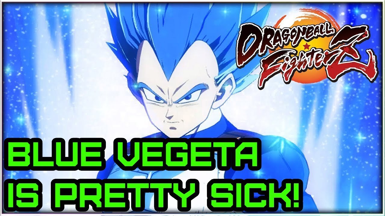 [DBFZ] S3 Blue (SSGSS) Vegeta looking sick! [Dragonball FighterZ] - YouTube