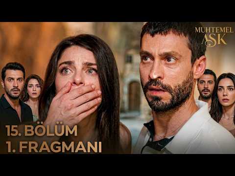 MUHTEMEL AŞK 15. BÖLÜM: 'Beni Yine Sana Getirdi Kader!' | Nefes Kesen Gece Sahnesi! 💍🔥\