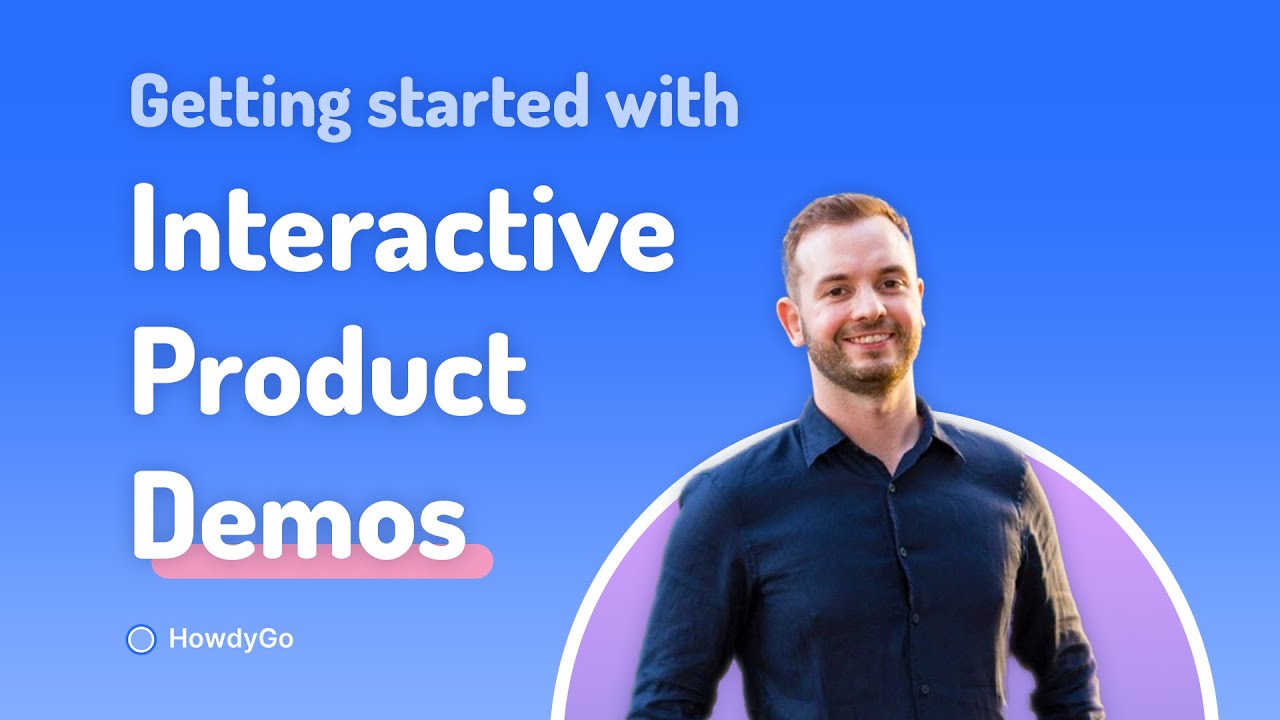 Getting started with interactive product demos - YouTube
