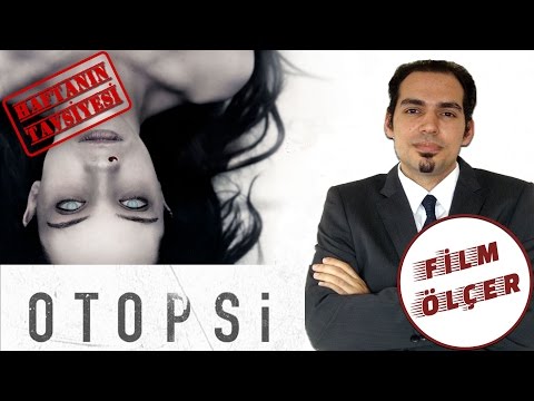 HAFTANIN TAVSİYESİ: OTOPSİ