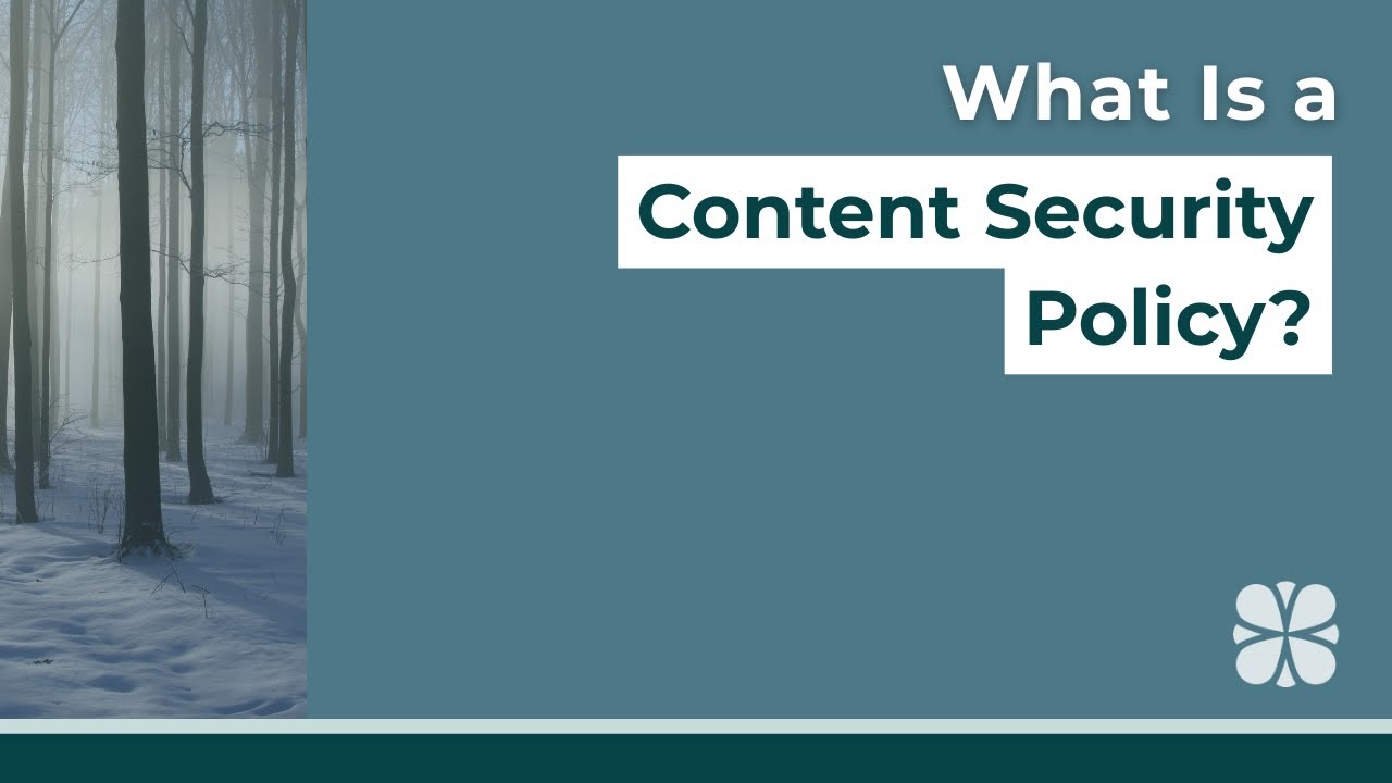 What Is a Content Security Policy? - YouTube
