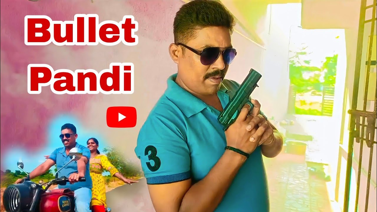 #Bullet pandi #Aduthavan pondatati na unakku alvaava - YouTube